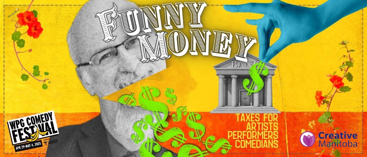 FUNNY MONEY – Taxes for Artists, Performers, and Comedians with Jean ...